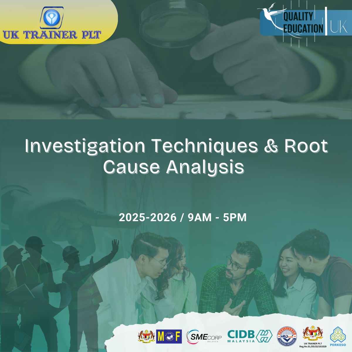 Investigation Techniques & Root Cause Analysis 2025